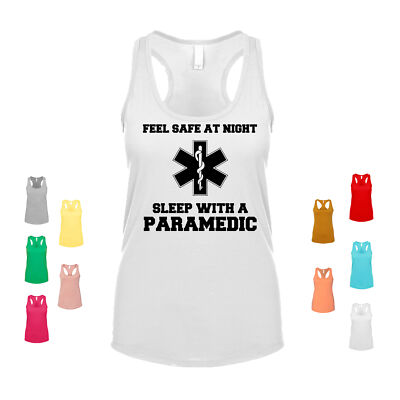 Feel Safe At Night Sleep With A Paramedic doctor hospital funny Women's ...