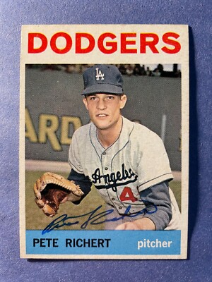 SIGNED PETE RICHERT 1964 TOPPS BASEBALL CARD AUTOGRAPHED - DODGERS | eBay