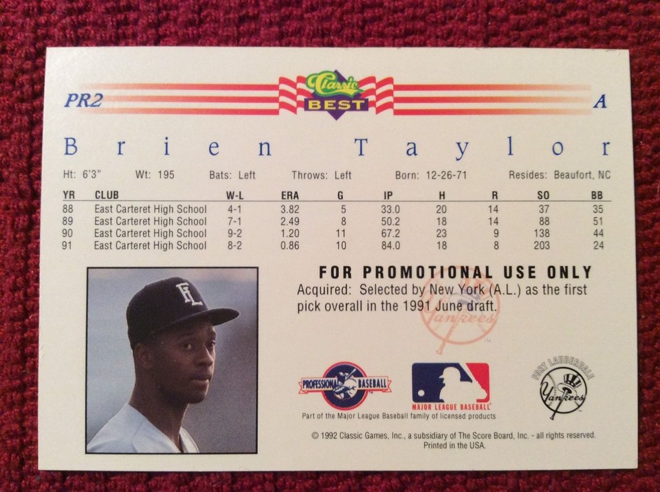 1992 Classic Best PR2 Promotional Card Brien Taylor Ft. Lauderdale ...