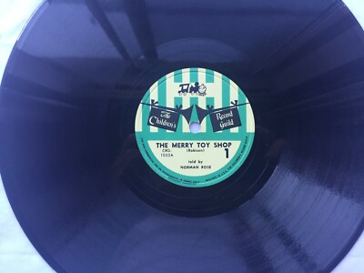 Kiddie Record 78rpm “The Merry Toy Shop” The Children's Record Guild # ...