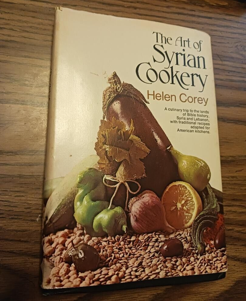 The Art of Syrian Cookery by Helen Corey (1962, Hardcover) for sale ...