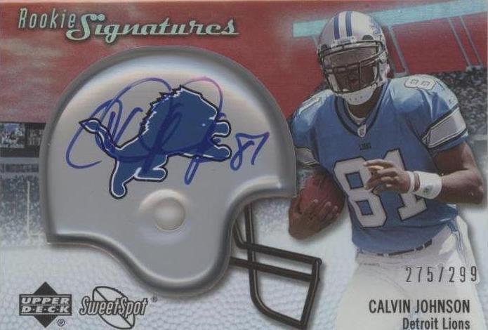 2007 NFL Sweet Spot - Rookie Signatures Calvin Johnson #135 /299 (AU ...