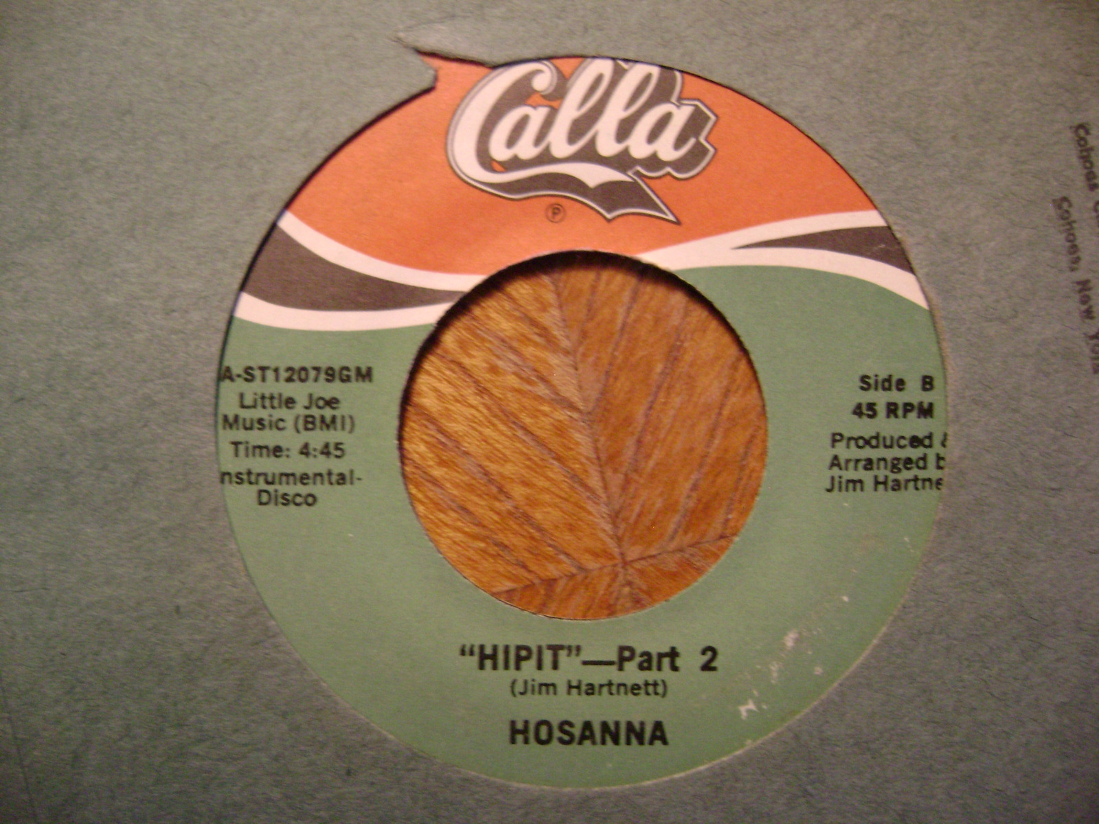 CALLA 45 RECORD/ HOSANNA / HIPIT PART 1 AND 2/L1975 SOUL DISCO MONSTER ...