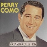 PERRY COMO - A Classic Collection - CD - **Mint Condition ...