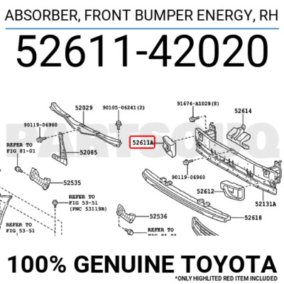 5261142020 Genuine Toyota ABSORBER, FRONT BUMPER ENERGY, RH 52611-42020 ...