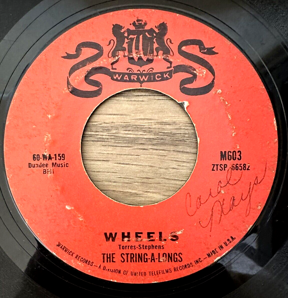 The String-A-Longs; AM I ASKING TOO MUCH / WHEELS, Warwick records 1960 ...