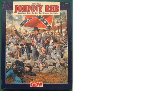 JOHN HILL'S JOHNNY REB - MINIATURES RULES FOR THE WAR BETWEEN THE ...