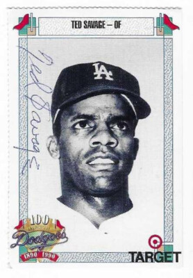 TED SAVAGE 1990 TARGET AUTOGRAPHED SIGNED # 704 LOS ANGELES DODGERS ...
