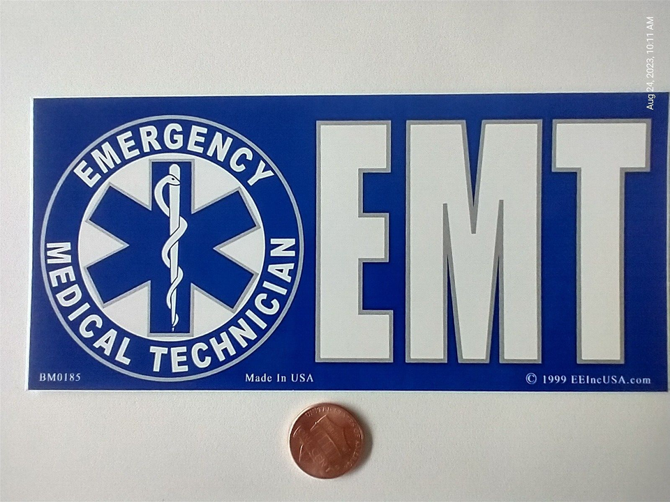 3X6.5" Decal Sticker EMT EMERGENCY MEDICAL TECHNICIAN first responders ...