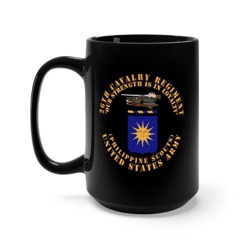 Black Mug 15oz - 26th Cavalry Regiment (Philippine Scouts) - Our ...