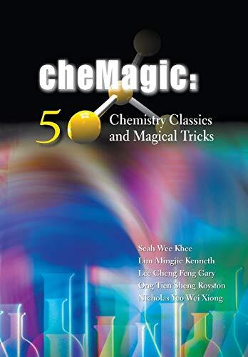 Chemagic by Lim Mingjie Kenneth, Nicholas Yeo Wei Xiong, Seah Wee Khee ...