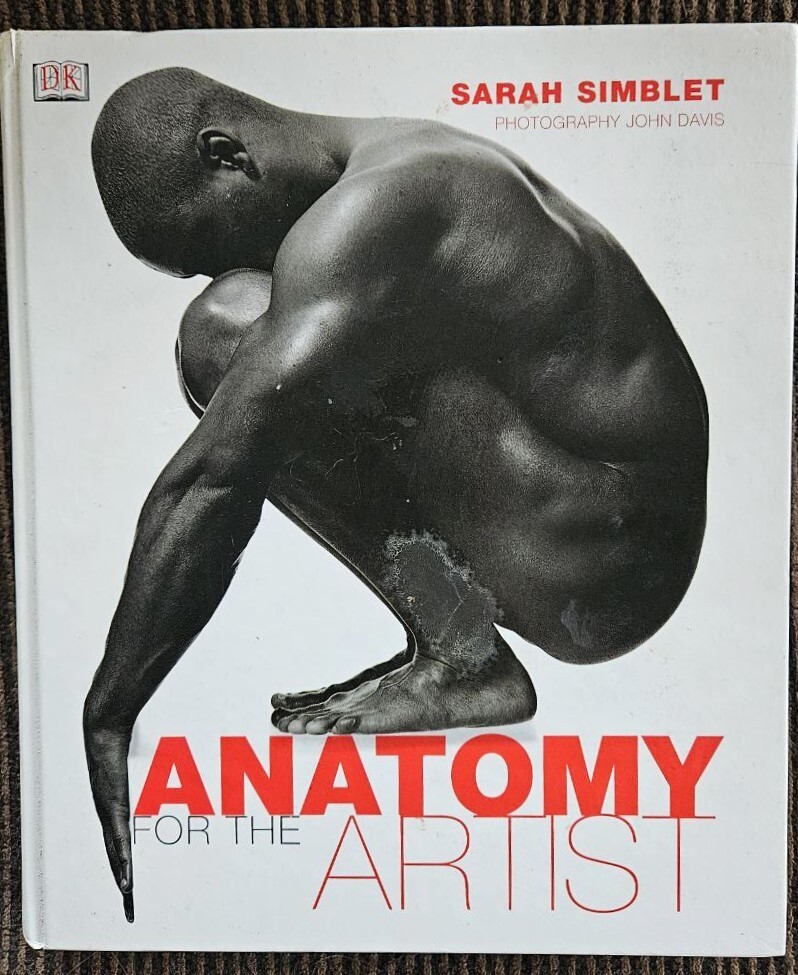 Anatomy for the Artist by Sarah Simblet (2001, Hardcover) 9780789480453 ...