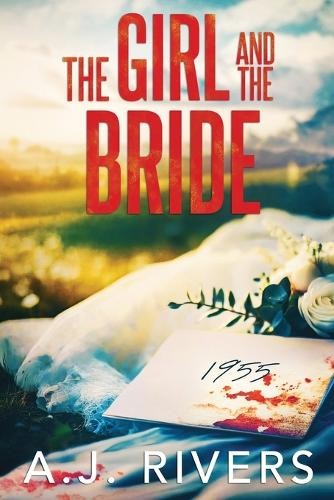 A J Rivers The Girl and the Bride (Paperback) (UK IMPORT) | eBay