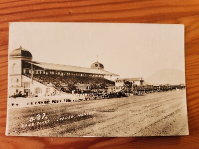 Rppc,Juarez,Mexico,Race Track,around 1920 or 30s. | eBay