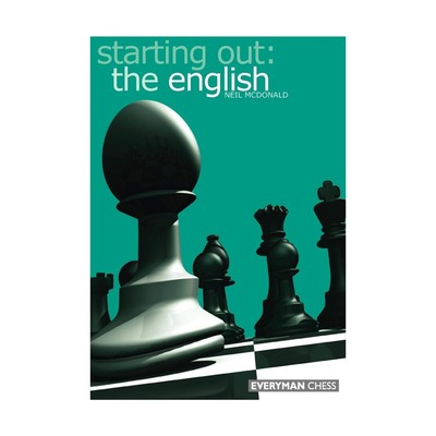 Everyman Chess Book Starting Out - The English VG+ | eBay
