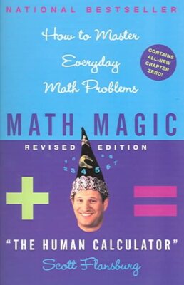 Math Magic : How to Master Everyday Math Problems, Paperback by ...