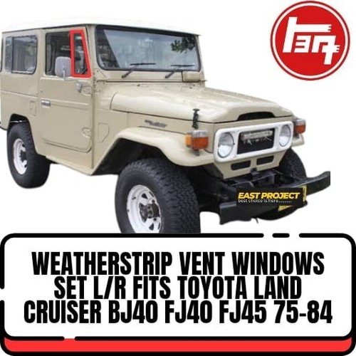 Weatherstrip Vent Windows Set L/R Fits Toyota Land Cruiser BJ40 FJ40 ...