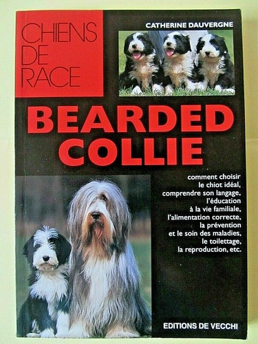 " Bearded Collie " par Catherine Dauvergne - Chiens de race - Parfait ...
