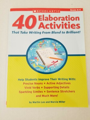 40 Elaboration Activities That Take Writing From Bland to Brilliant ...