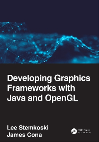 Lee Stemkoski James Developing Graphics Frameworks with Java and Op (Paperback) - Picture 1 of 1