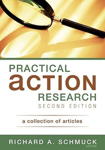 Practical Action Research: A Collection of Articles by Richard A ...