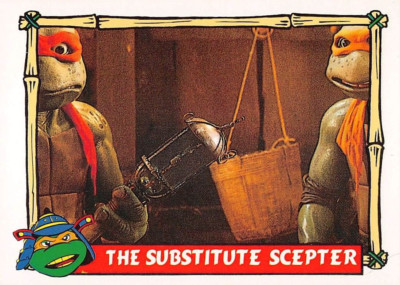 1992 Topps Teenage Mutant Ninja Turtles III #56 The Substitute scepter ...