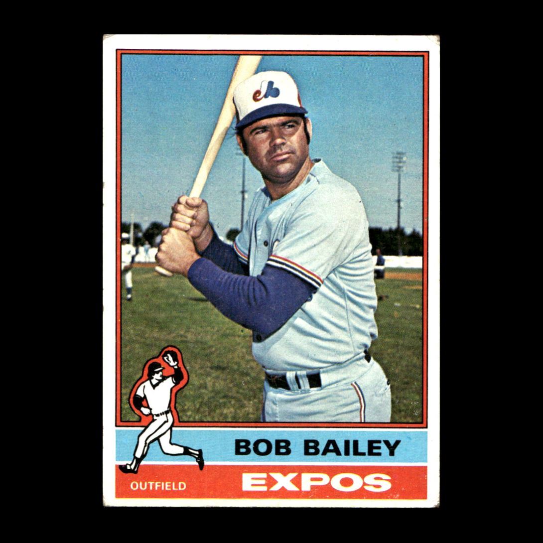 Bob Bailey 1976 Topps Montreal Expos #338 GM R304 2 | eBay