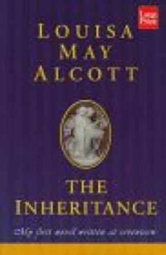 The Inheritance by Alcott, Louisa May 9781568955056 | eBay