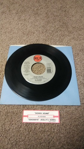 Alabama "Down Home / Goodbye (Kelly's Song)" 45 RPM, 1991, 7" Single ...