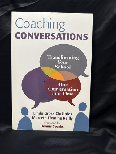 Coaching Conversations : Transforming Your School One Conversation at a ...