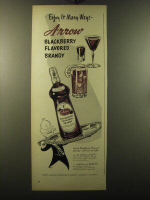 1950 Arrow Blackberry Flavored Brandy Ad - Enjoy it many ways | eBay