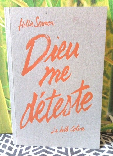 livre roman " Dieu me déteste " de Hollis Seamon | eBay