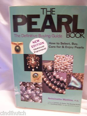 The Pearl Book : The Definitive Buying Guide: How to Select, Buy, Care ...