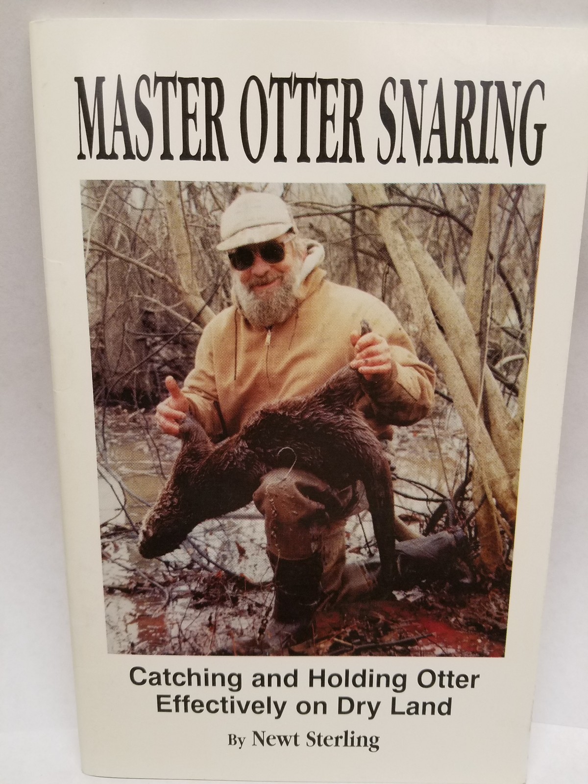 Book "Master Otter Snaring" By Newt Sterling Snares Trapping Dry Land ...