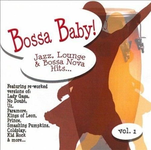 Bossa Baby!, Vol. 1 by Various Artists (CD, 2010) 65219433827| eBay