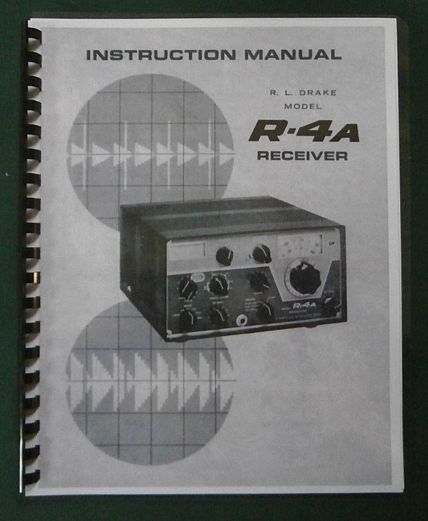 Drake R-4A Instruction manual: 11" x 17" Foldout Schematic & Protective ...
