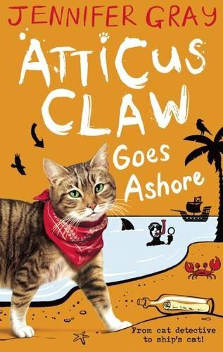 Atticus Claw Goes Ashore By Jennifer Gray 9780571305315| eBay