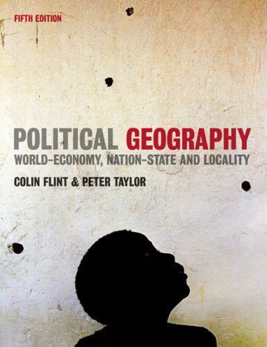 Political Geography : World-Economy, Nation-State and Locality by Colin ...