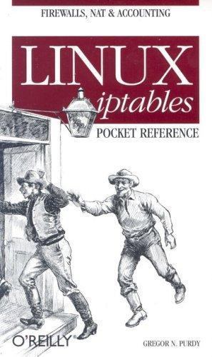 Linux Iptables Pocket Reference by Purdy, Gregor N. 9780596005696 | eBay