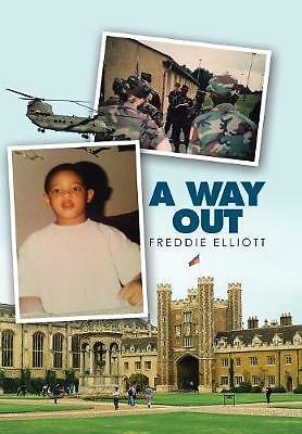 A Way Out by Freddie Elliott (Hardcover, 2016) for sale online | eBay