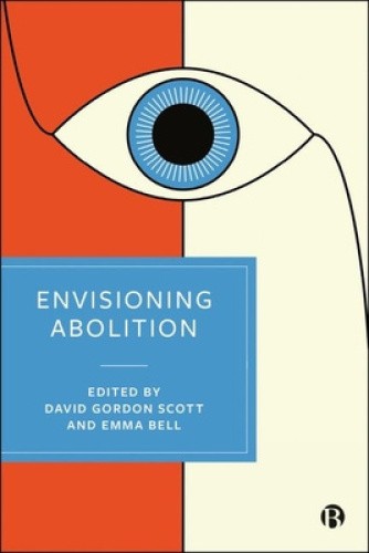 Envisioning Abolition by Ruby Tuke [Hardback] | eBay