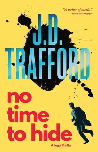 No Time To Hide by J.D. Trafford Paperback Book 9798988723622| eBay