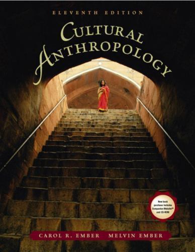Cultural Anthropology by Ember, Carol R.; Mitchell, Jere R.; Ember ...