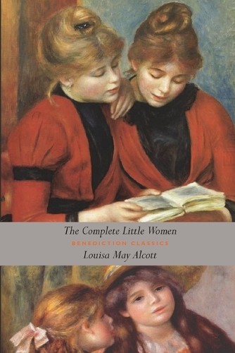 Louisa May Alcott The Complete Little Women (Tascabile) 9781781397657 ...