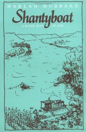 Shantyboat: A River Way of Life 9780813113593| eBay
