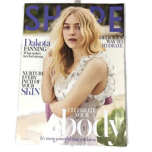 Shape Magazine July August 2019 Dakota Fanning Celebrate Your Body ...