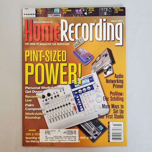 Home Recording Music Magazine Vol 6 #03 Mar 2003 Eric Schilling First ...