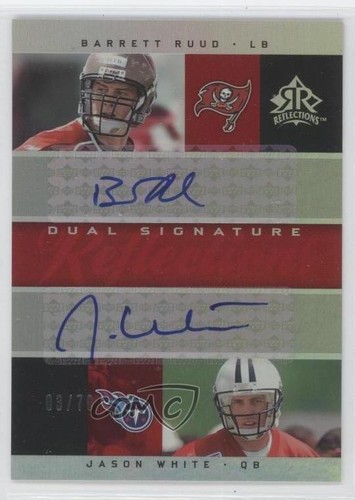 2005 Reflections Dual Signature /70 Barrett Ruud Jason White Rookie ...