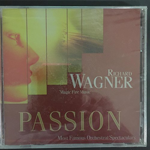 Wagner, Richard [Classical] [Compo, Passion: Magic Fire Music, Audio CD ...