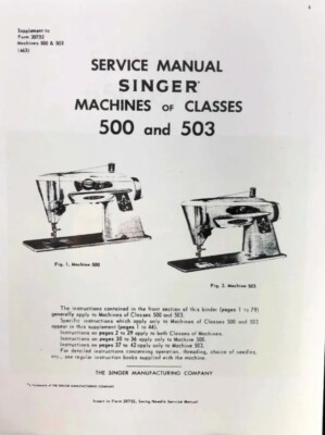 Professional Full Edition Service Manual Singer 500 500A 503 503A ...
